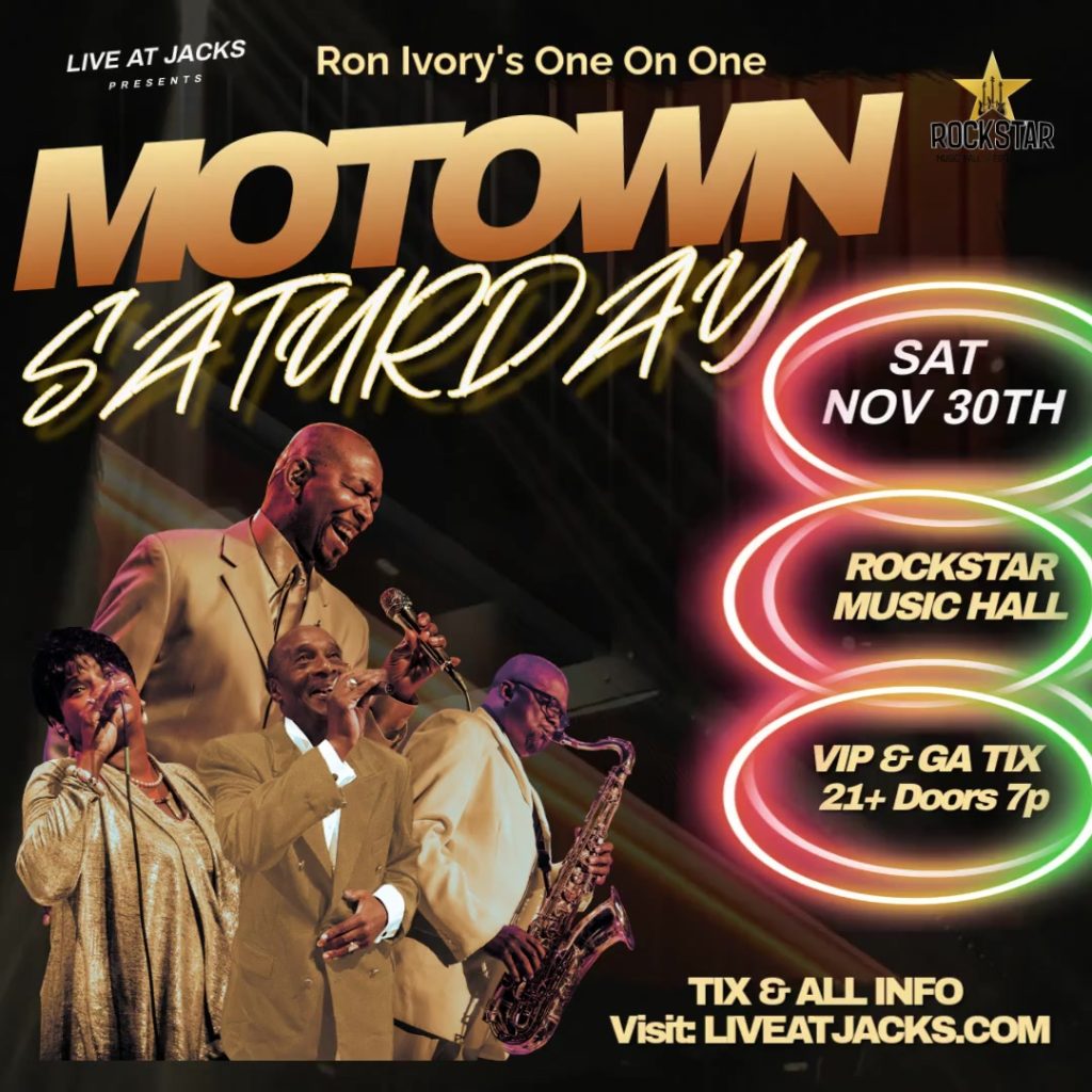 Live at Jacks Presents Ron Ivory's One on One Motown/Classic Soul Revue ...